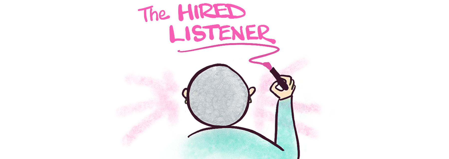 A Hired Listener: the Secret Ingredient of a Great Meeting